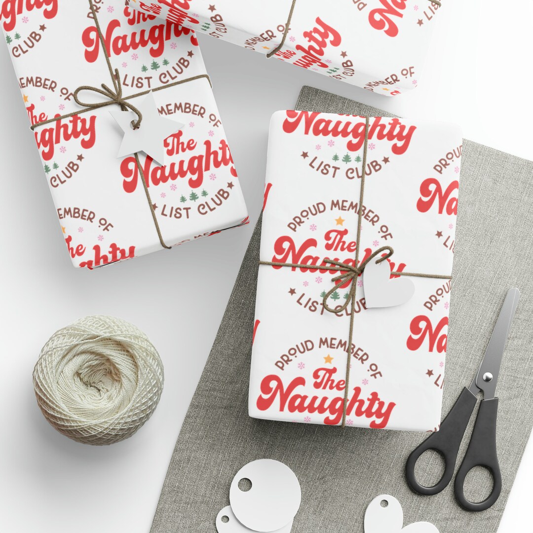 Proud Member of the Naughty List Club Christmas Gift Wrapping Paper ...