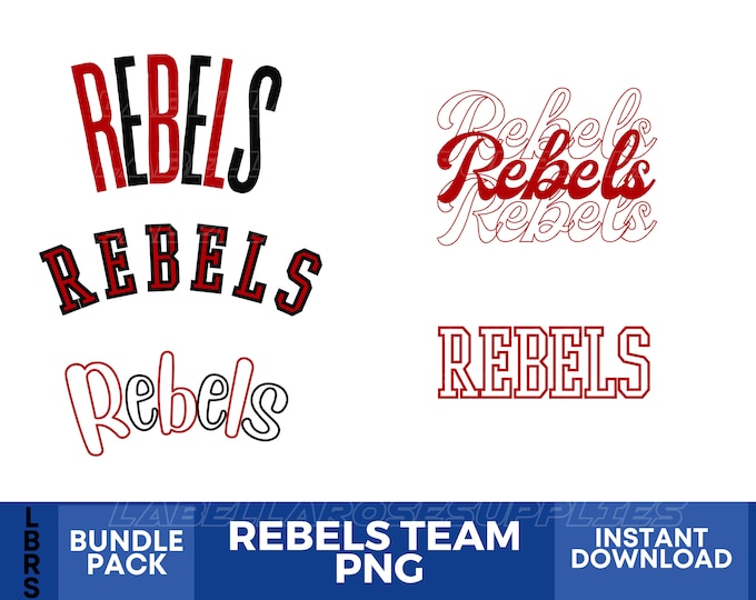 Rebels Svg, Png Bundle, Sports Png, Rebels Png, Svg Files, Gaming Svg ...
