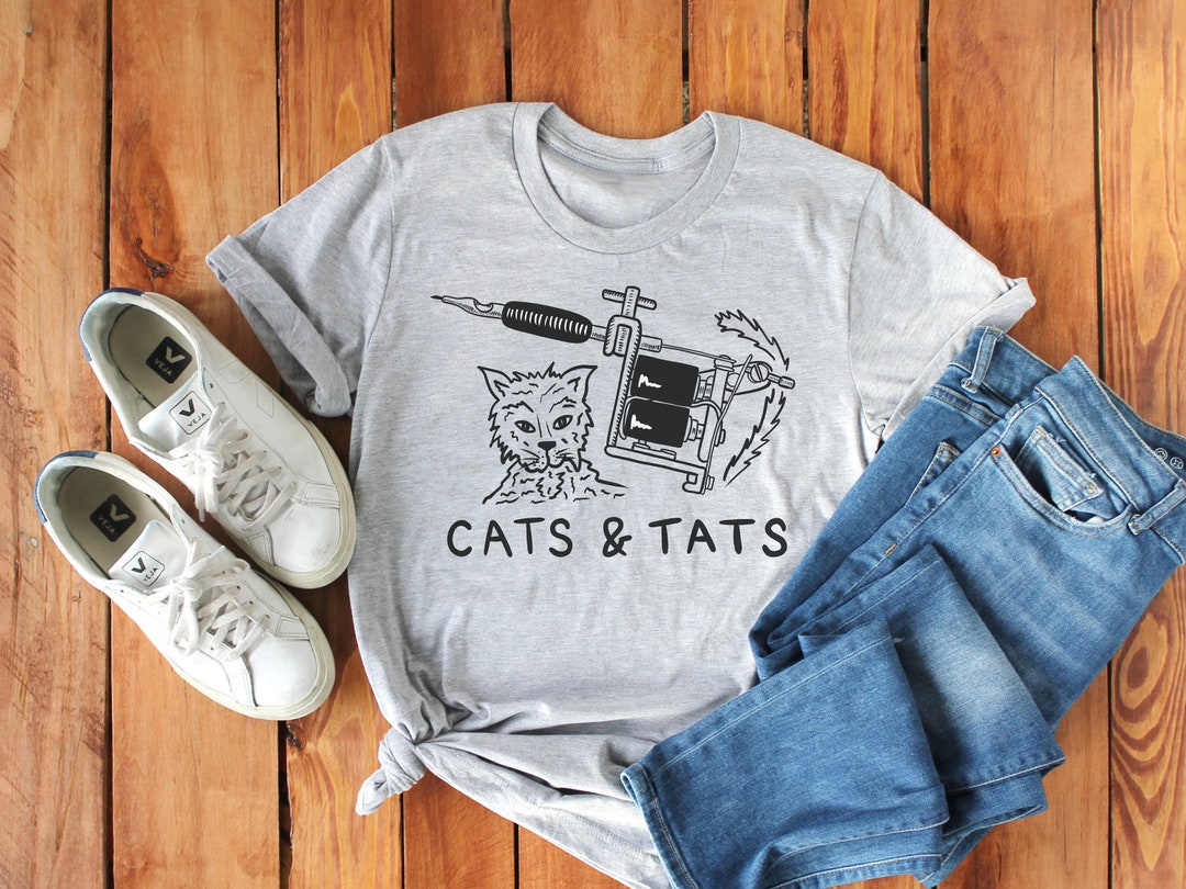 Cats and Tats Shirt, Tattoo Shirt, Tattoo Shirt for Women, Tattoo Shirt ...