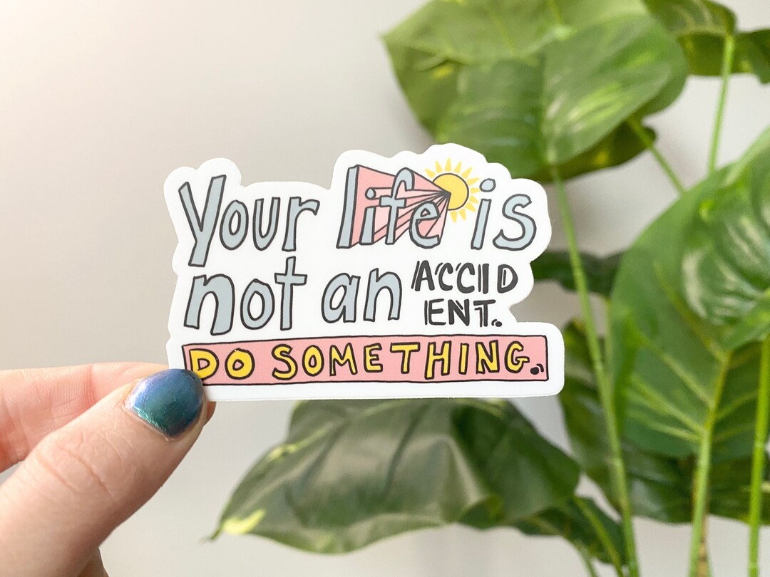 Quote Vinyl Sticker Decal Encouraging Positivity Waterproof Sticker - Etsy