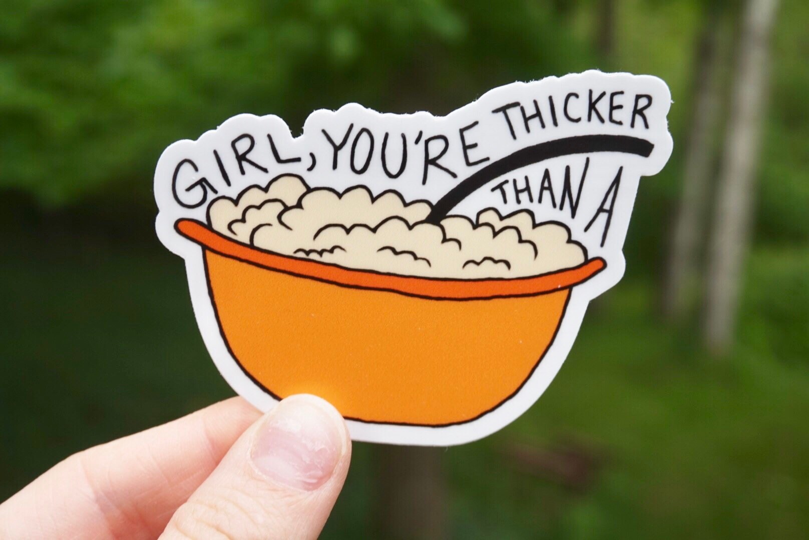 Vine Sticker girl You're Thicker Than a Bowl of - Etsy