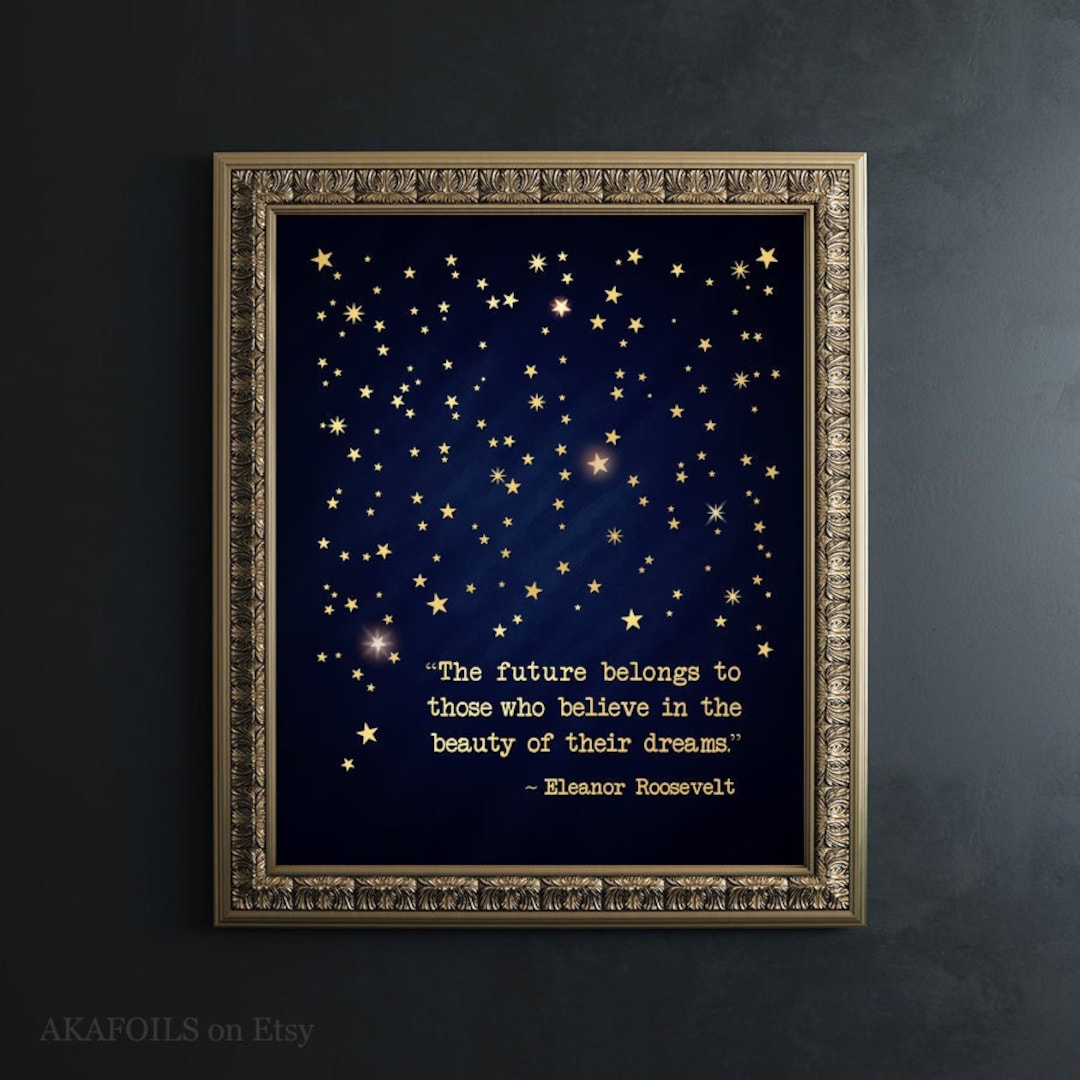Inspirational Wall Art, Eleanor Roosevelt Quote the Future Belongs to ...