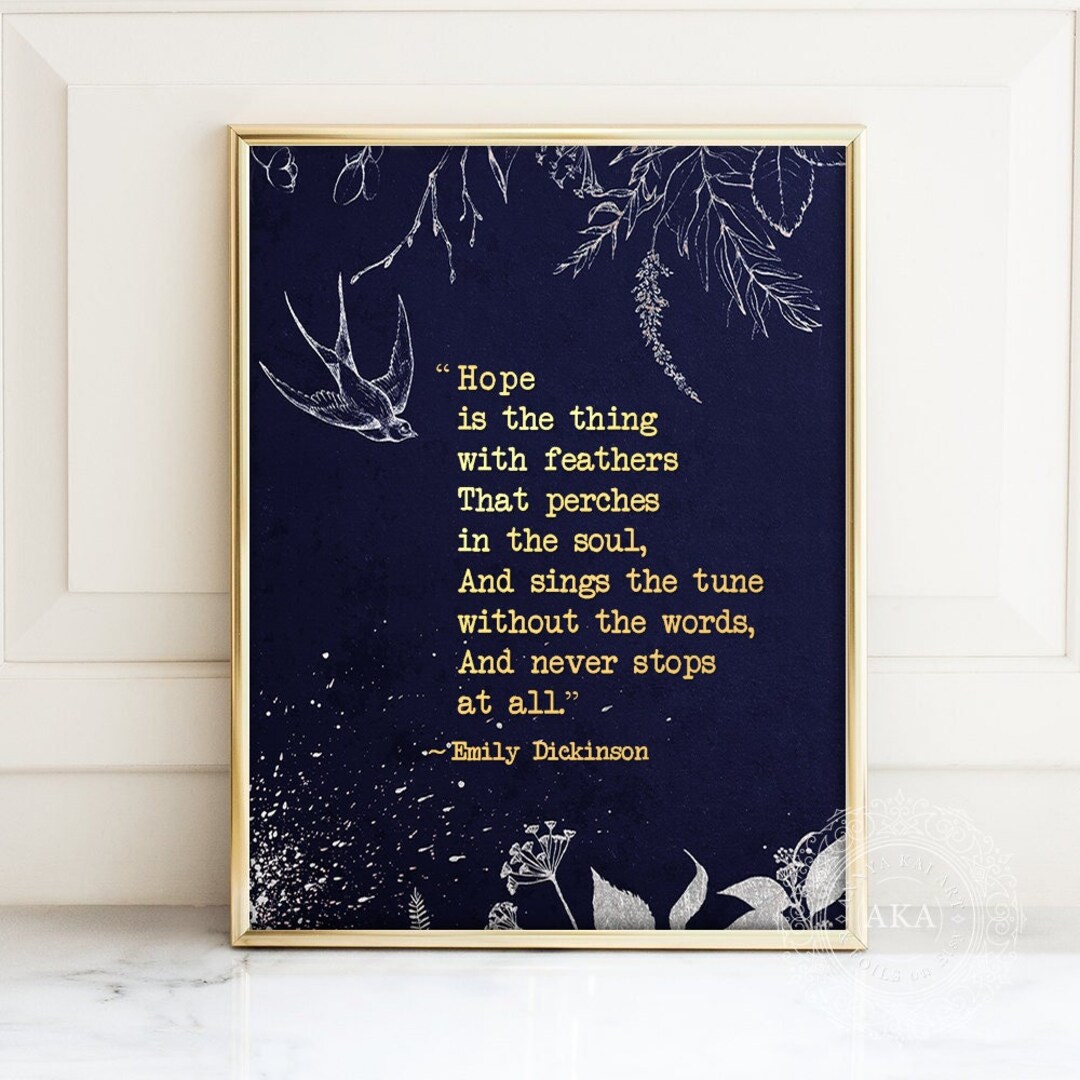 Poetry Art ~ Emily Dickinson Hope is the Thing With Feathers Poetry ...