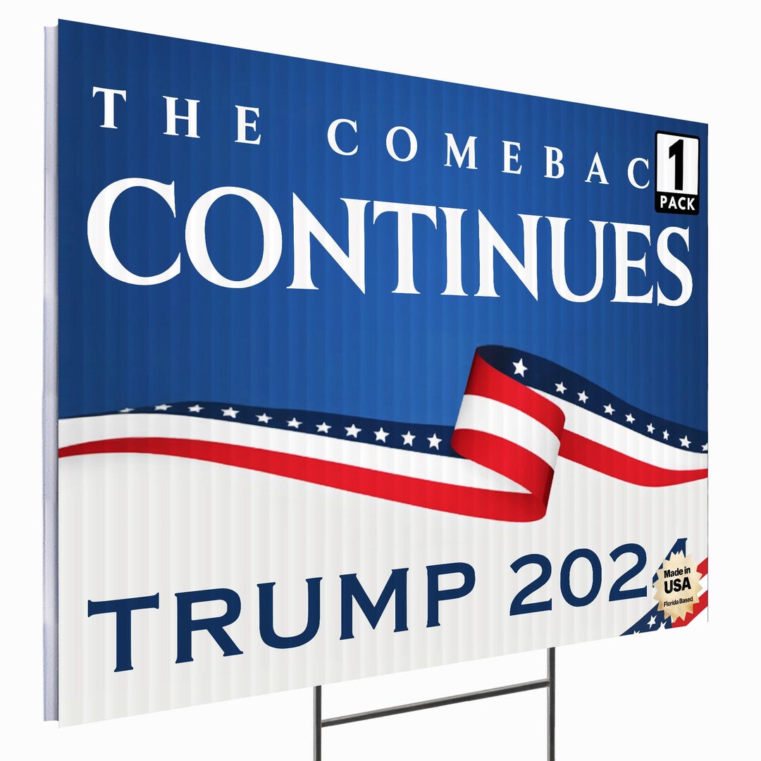 President Donald Trump 2024 Yard Sign With Stakes, 'the Comeback ...