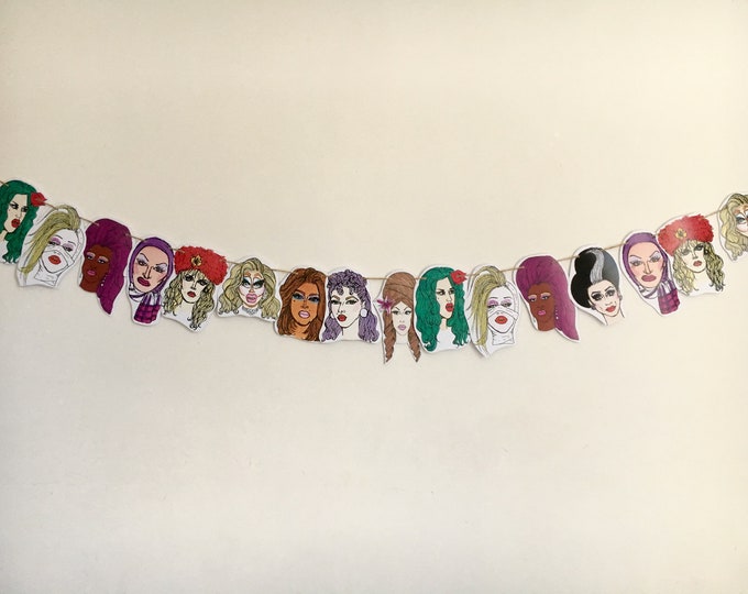 Drag Race Bunting, Includes Bianca Del Rio, Alaska, Bob the Drag Queen ...