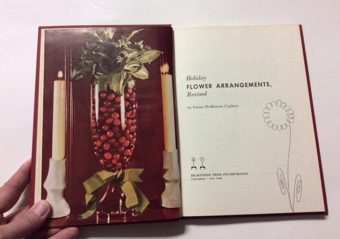 Flower Arranging Book - Holiday Flower Arrangements - Holiday Decor ...