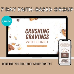 7 Day Crushing Cravings With Christ Challenge Group, Challenge Done for ...