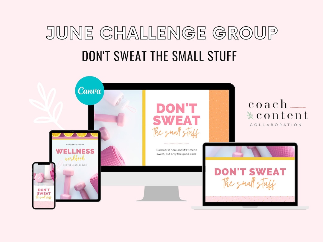 June 2022 Challenge, Don't Sweat Challenge Group, June Group Guide ...