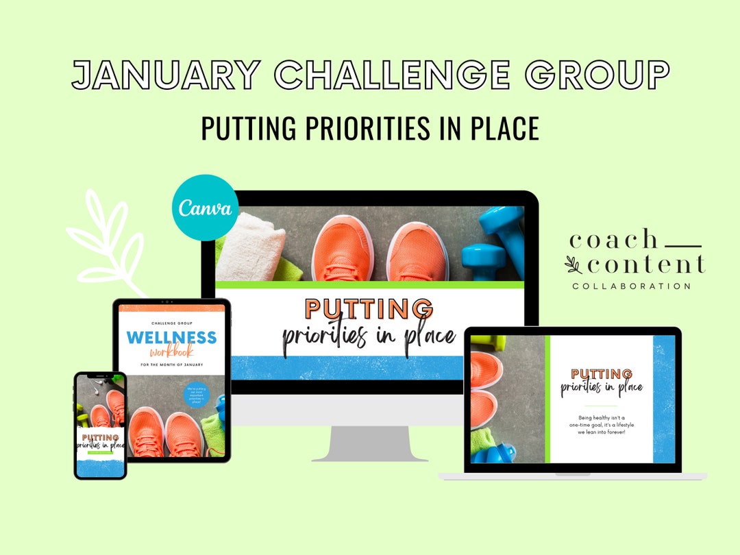 January 2022 Challenge Putting Priorities in Place Challenge Group ...