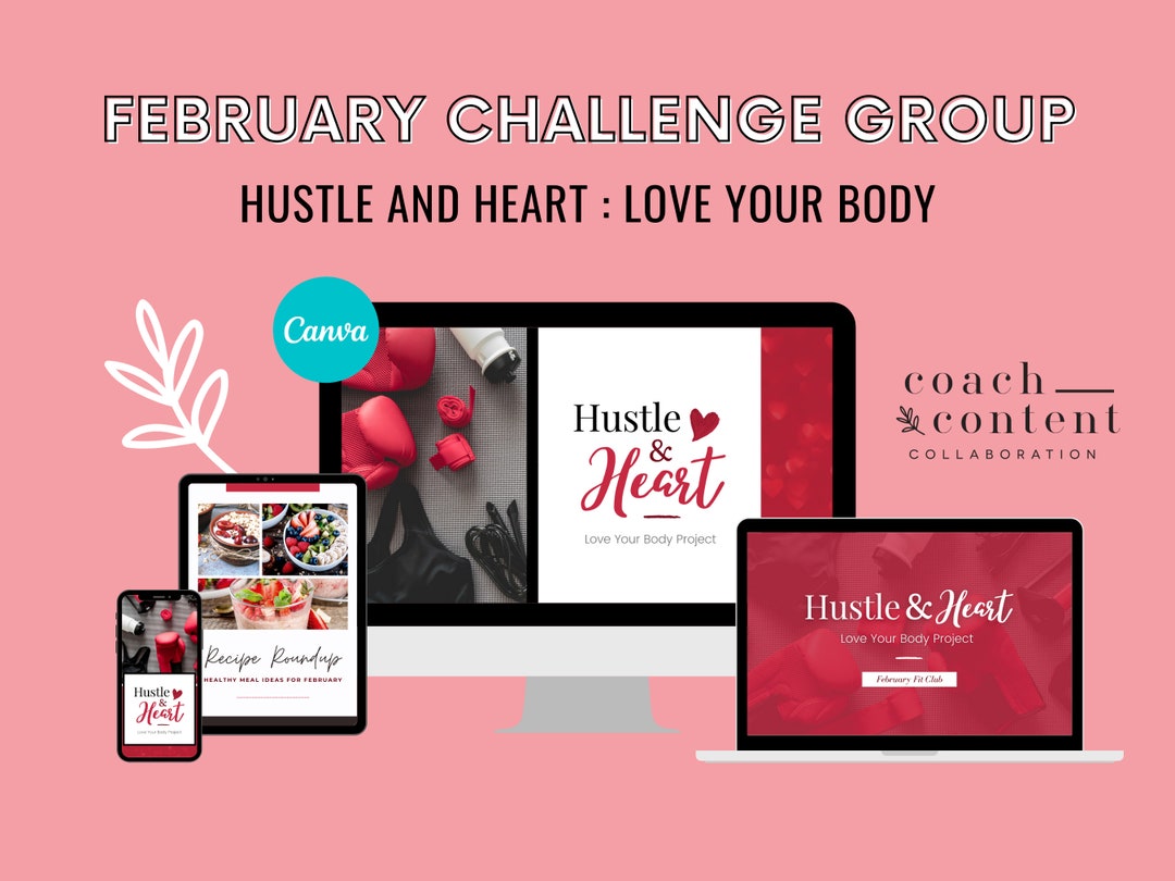February 2021 Challenge, February Group Guide Hustle & Heart Love Your ...