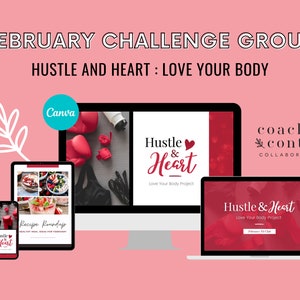 February 2021 Challenge, February Group Guide Hustle & Heart Love Your ...