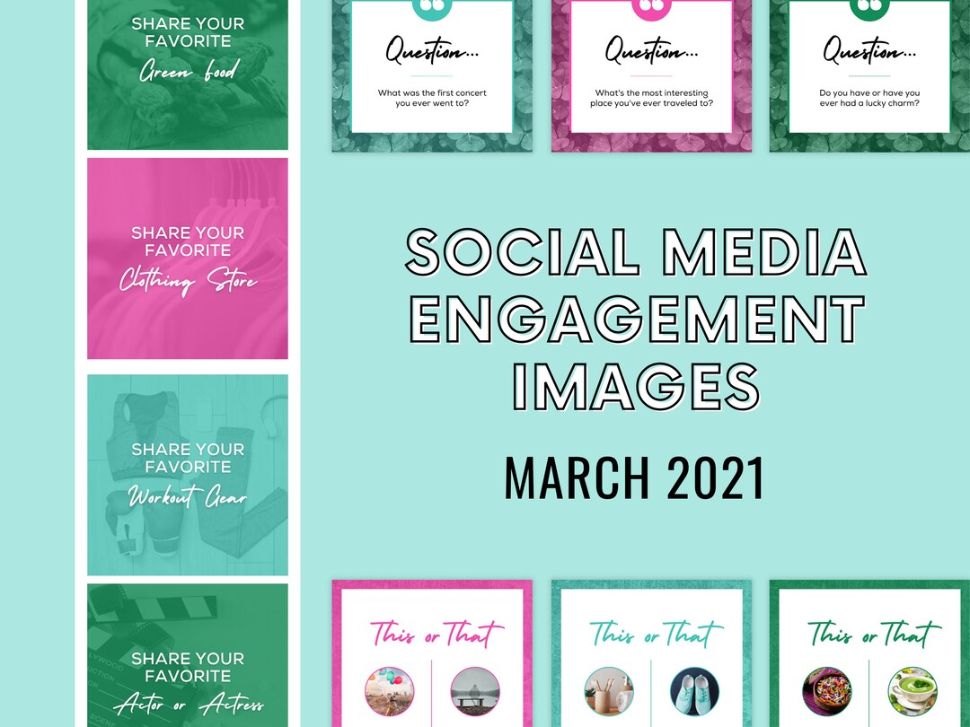 March Engagement Images, March Images, March Engagement Questions ...