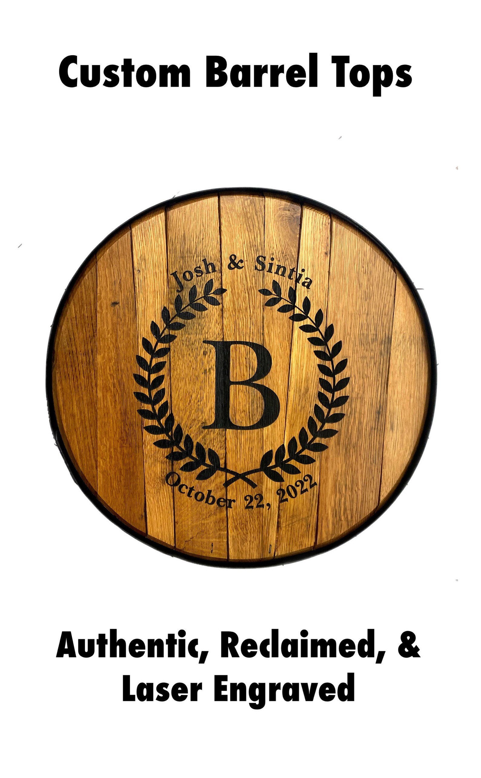Reclaimed Bourbon Barrel Head Custom & Laser Engraved Steel Hoop Option ...
