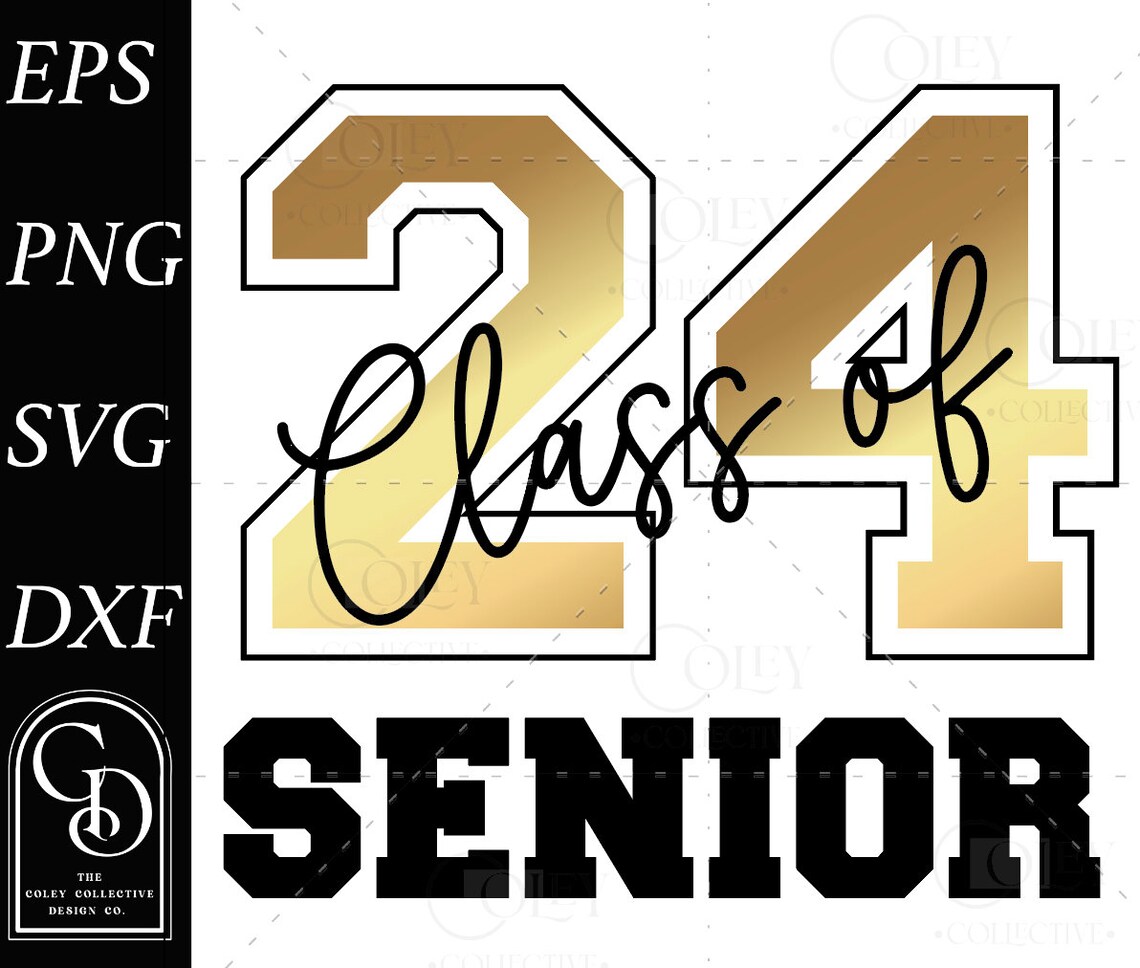 Class of 2024 Png Senior Shirt Png Senior Class of 2024 SVG Class of ...