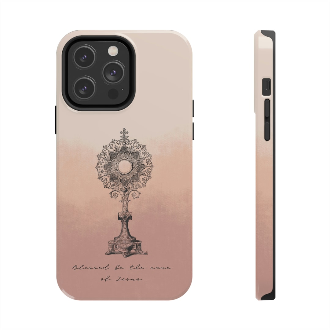 Eucharist Phone Case, Blessed Be the Name of Jesus, Jesus Phone Case ...