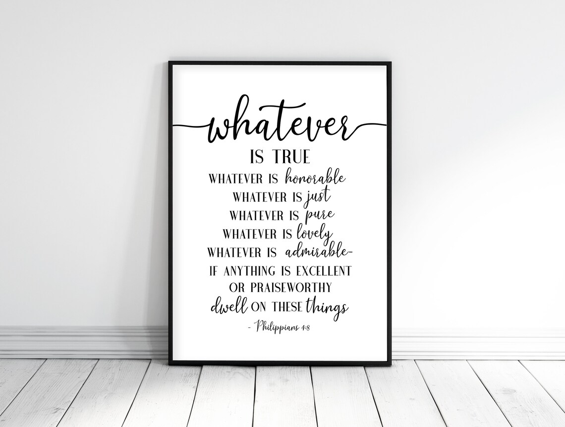 Whatever Is True Noble Right Pure Lovely Admirable | Etsy Whatever Is True Noble Right Pure Lovely Admirable | Etsy
