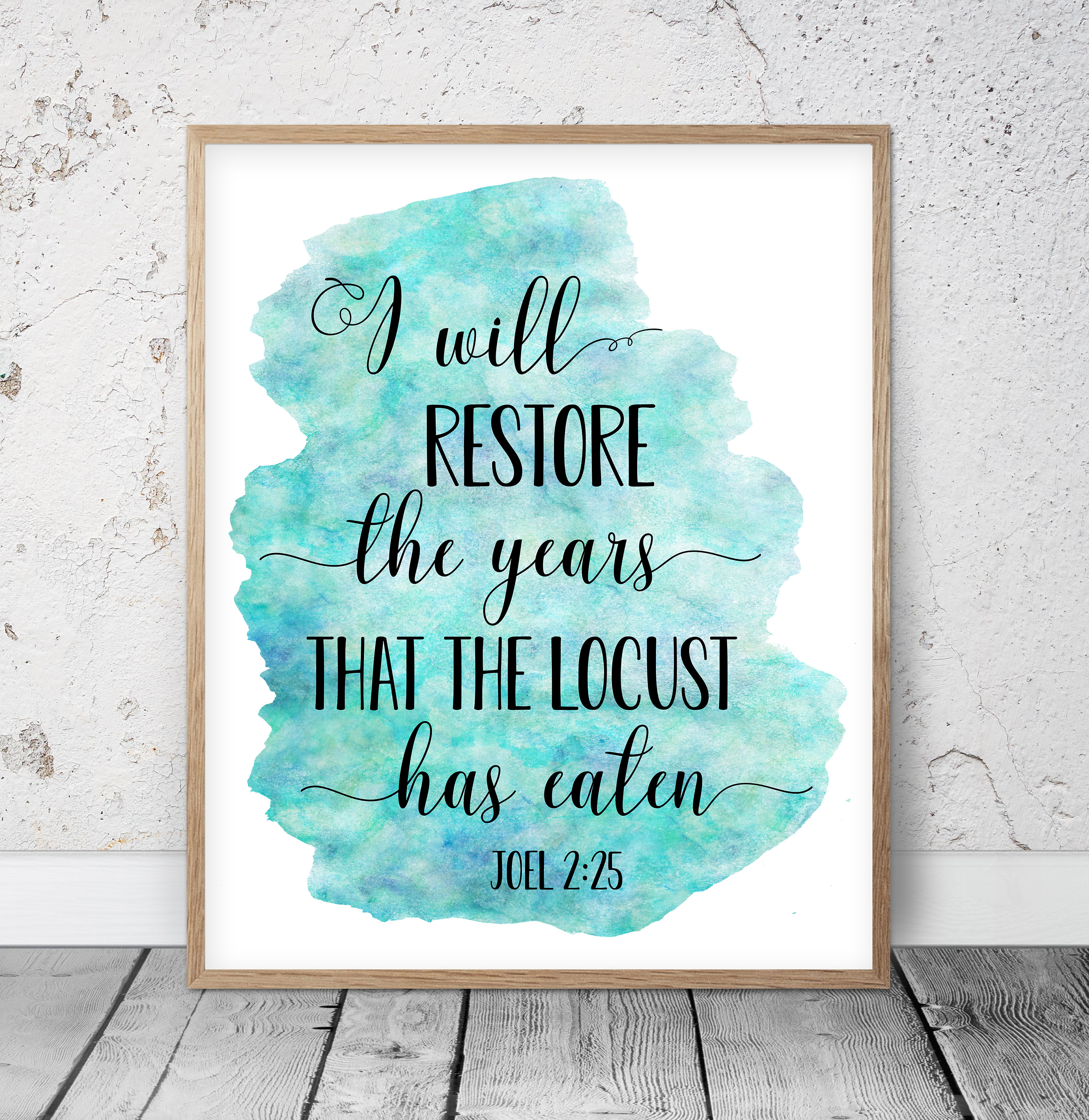 I Will Restore The Years Joel 2:25 Bible Verse Printable | Etsy