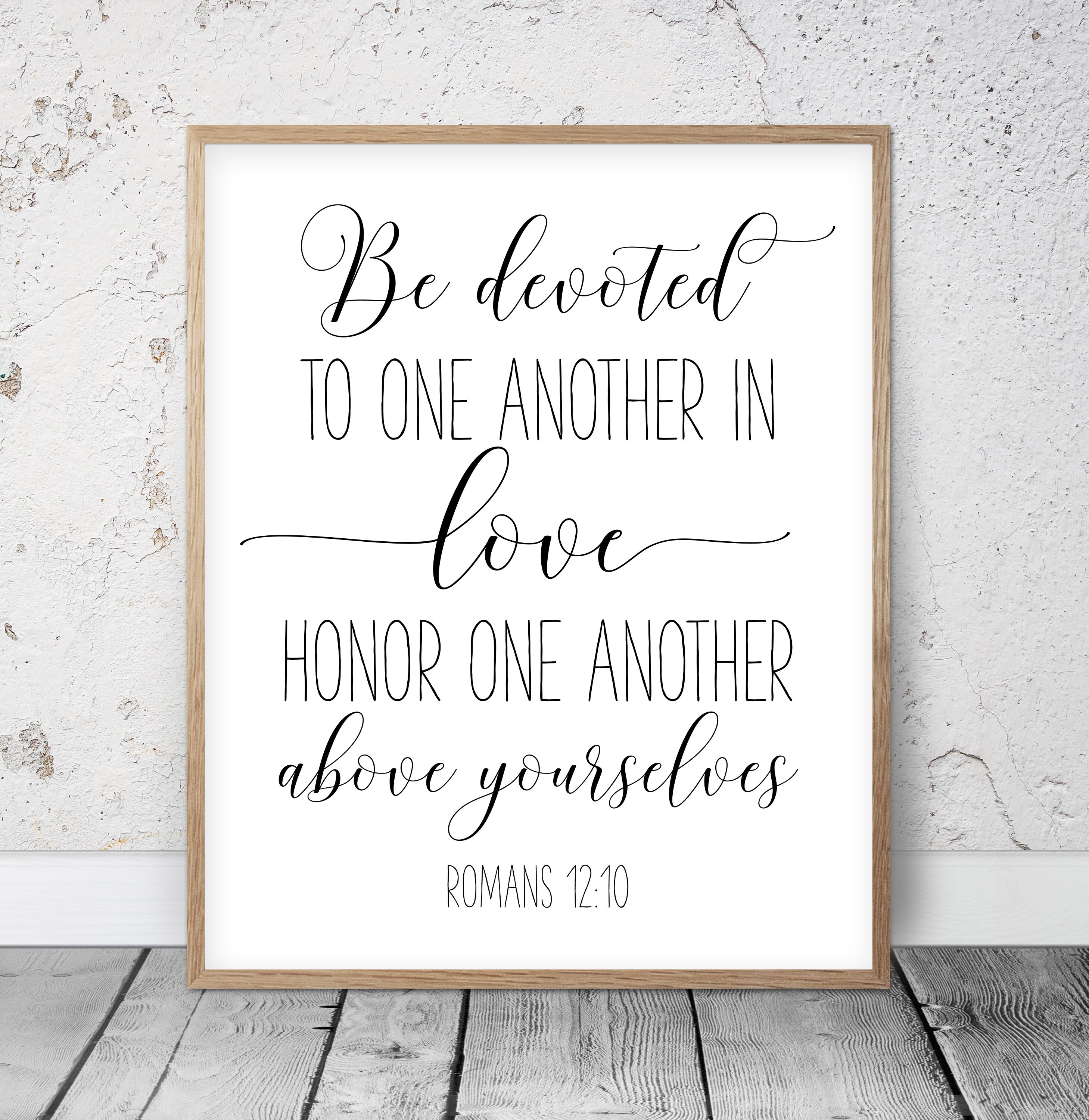 Be Devoted To One Another In Love Romans 12:10 Bible Verse | Etsy