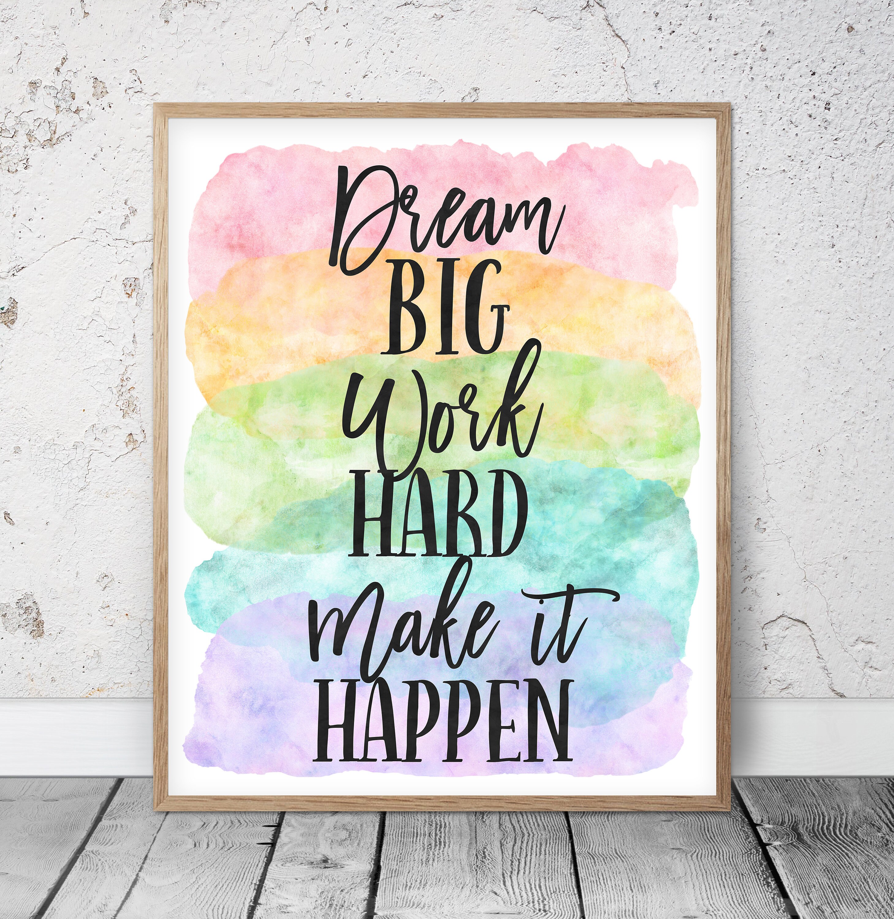 Dream Big Work Hard Make It Happen Kids Printable Wall Art | Etsy