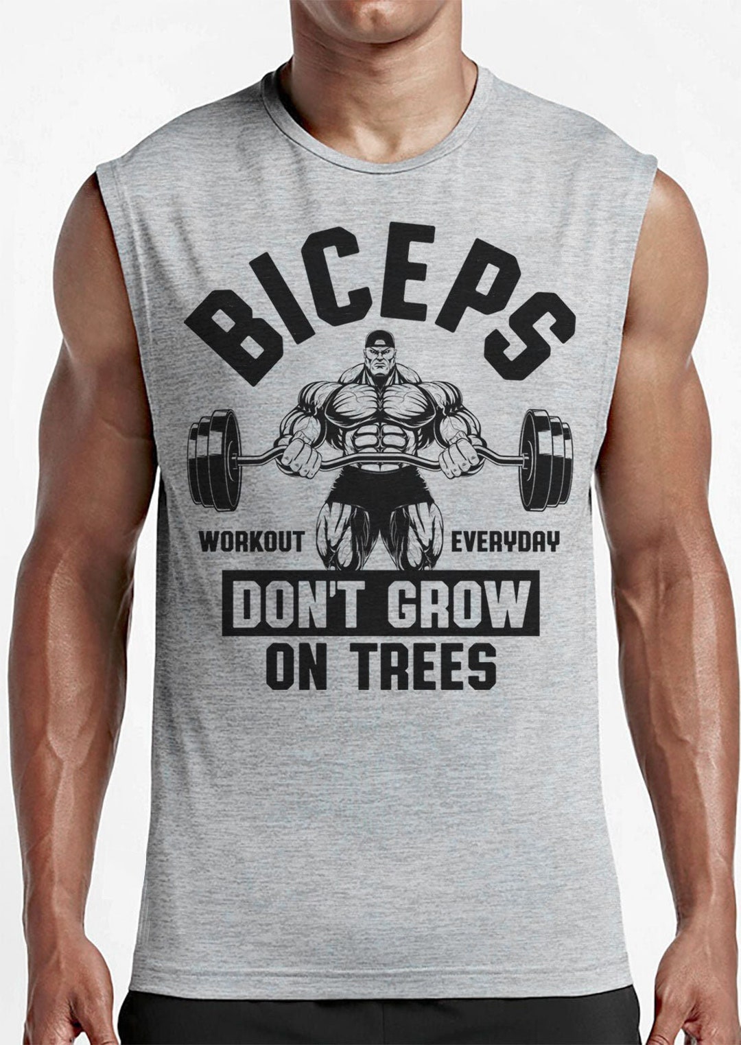 Biceps Don't Grow on Trees Muscle Tank Top, Sleeveless Workout Shirt ...