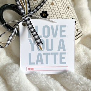 I Love You a Latte Valentine's Day Card | Valentine Digital Download ...