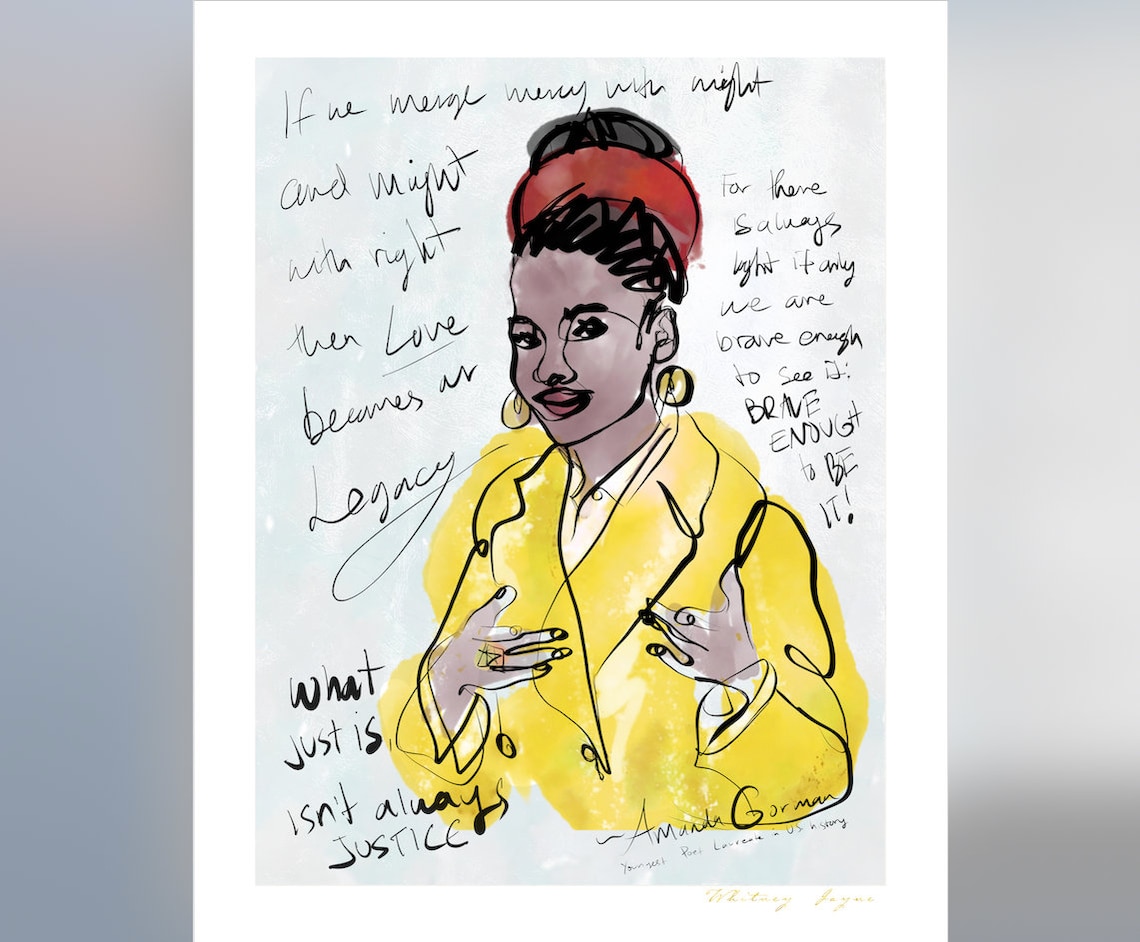 Amanda Gorman Art Print, 2021 Inaugural Poem Quotes, What Just is Isn't ...