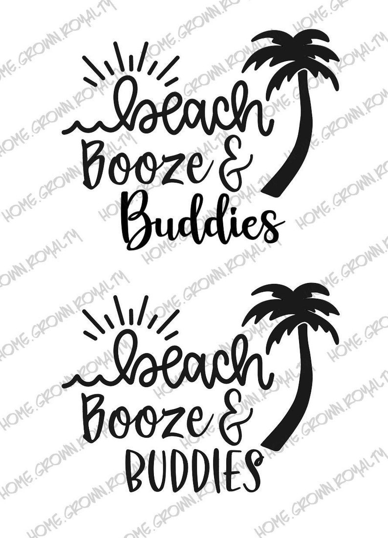 Beach Booze & Buddies +2 Fonts SVG PNG JPG File (with Palm Tree) - Etsy
