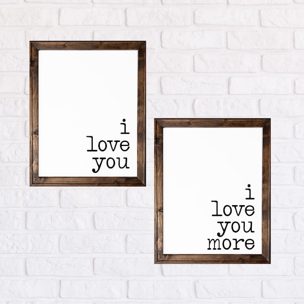 I Love You More - Etsy