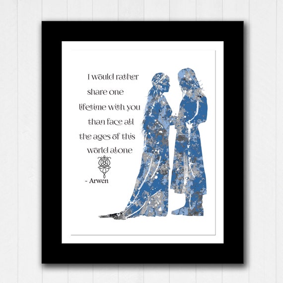 Lord Of The Rings Aragorn And Arwen Quotes
