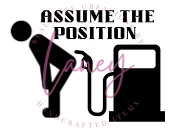 Assume the Position Svg - Etsy