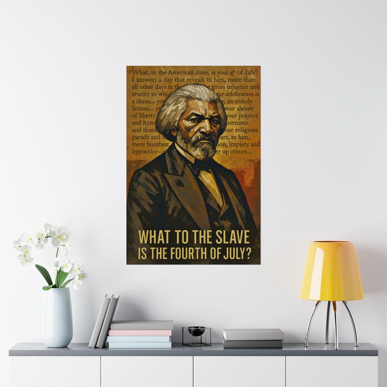 What to the Slave is the Fourth of July? -digital Art on Matte Vertical ...