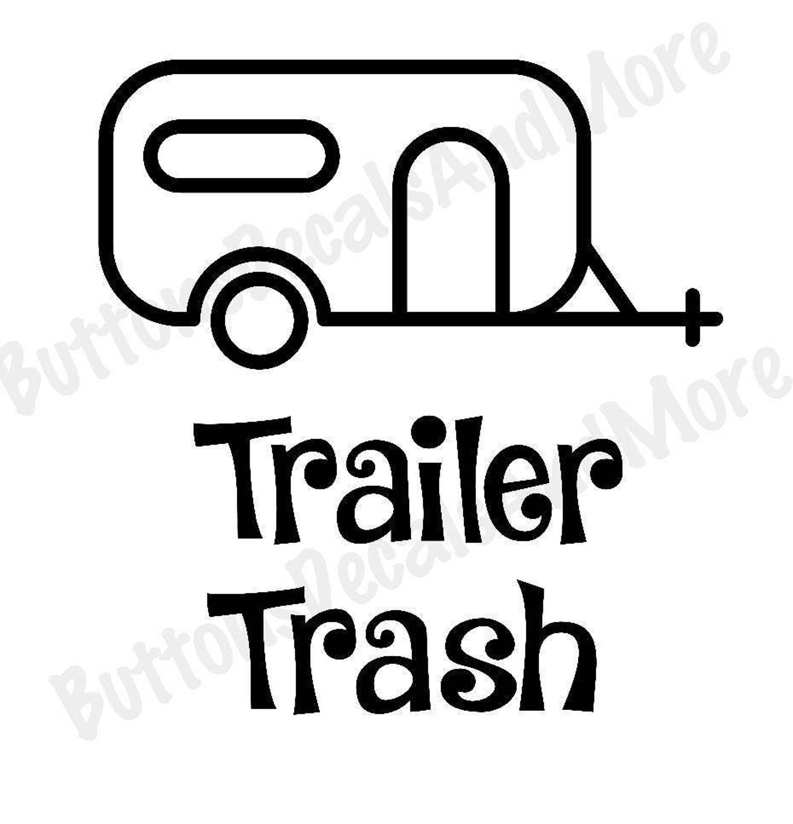 Trailer Trash Decal, Camper Trash Great for Your RV, Motorhome, Travel ...