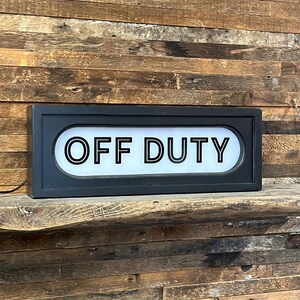 Off Duty Vintage Lighted Sign - Custom Lettering Available - Etsy