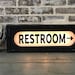 Restroom Retro Lighted Sign With Right Arrow Custom Lettering Available ...
