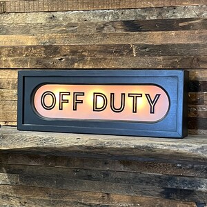 Off Duty Vintage Lighted Sign - Custom Lettering Available - Etsy