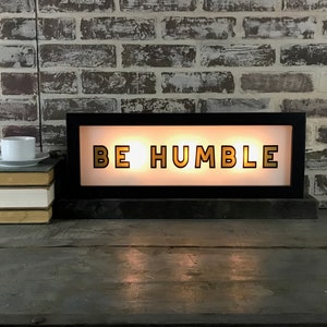 Be Humble Vintage Lighted Sign - Custom Lettering Available - Etsy