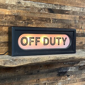 Off Duty Vintage Lighted Sign - Custom Lettering Available - Etsy