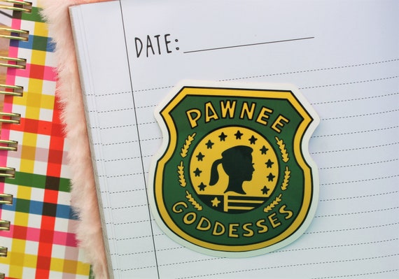 Vinyl Sticker PAWNEE GODDESSES Parks and Rec Sticker Gift | Etsy