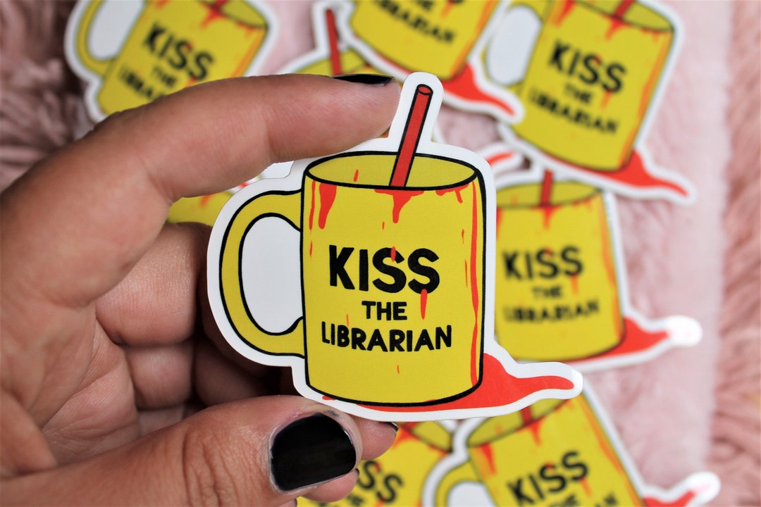 Sticker KISS THE LIBRARIAN - Buffy Summers Sticker - Spike Sticker ...