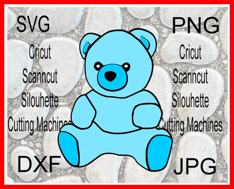 Larger Than Mat Blue Teddy SVG Cutting File Cricut Silhouette Scanncut ...