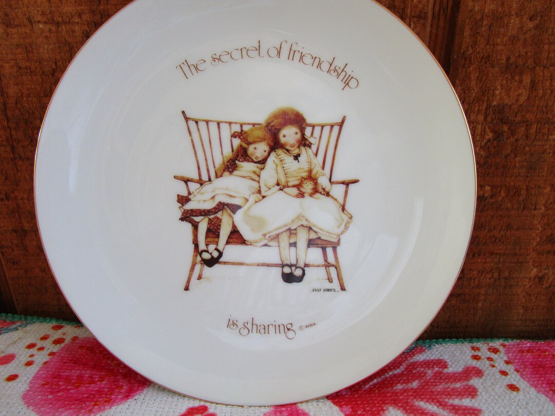 Vintage Holly Hobbie "the Secret of Friendship is Sharing" Lasting ...