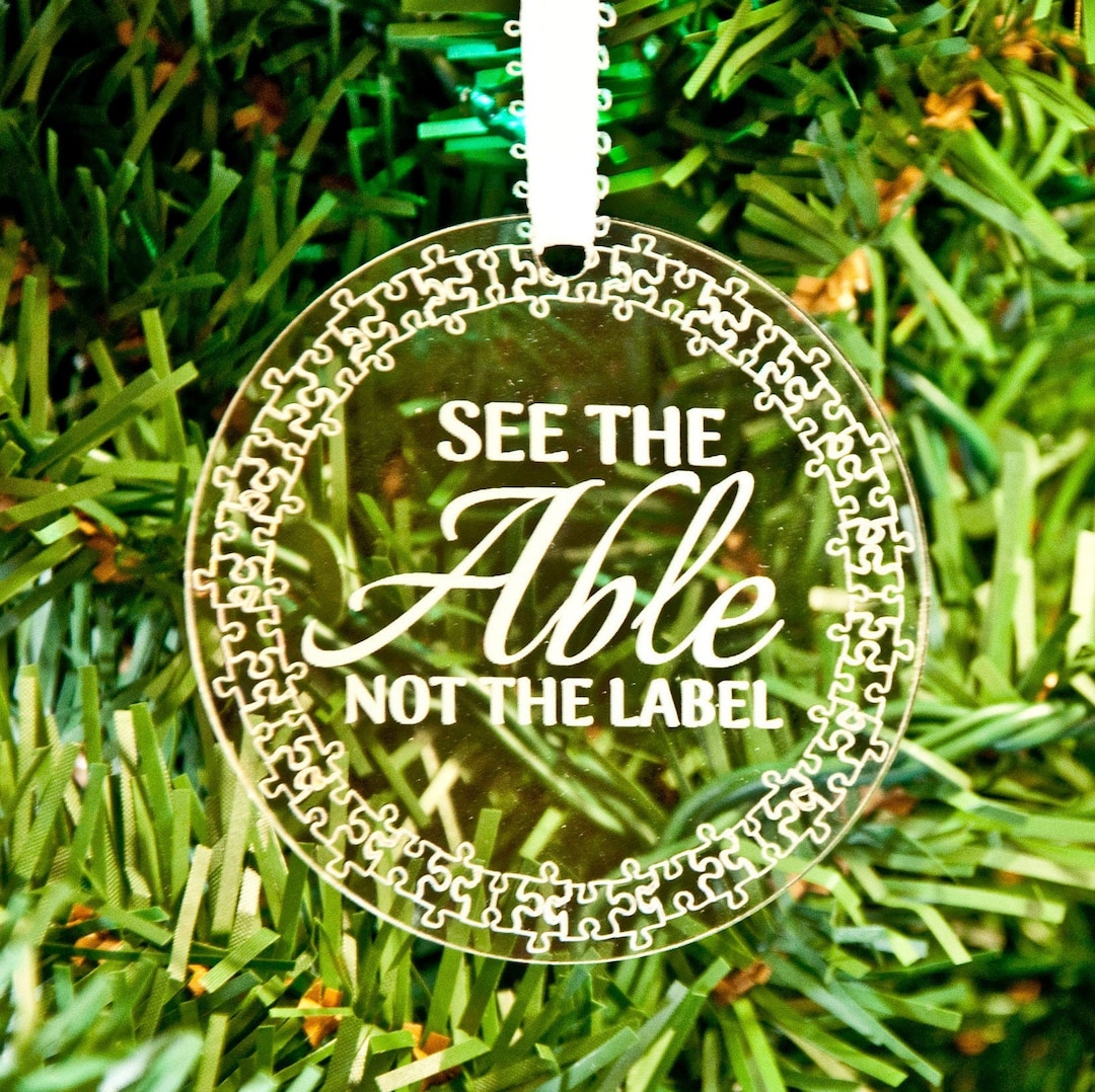 See the Able Not the Label Autism Awareness Ornament-laser Cut Acrylic ...
