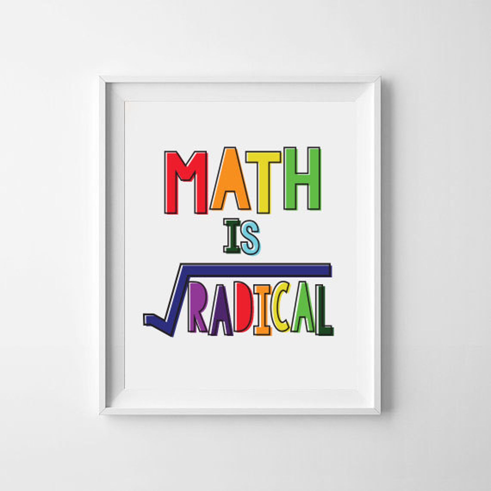 Math Is Radical Print Math Print Classroom Print Teacher | Etsy