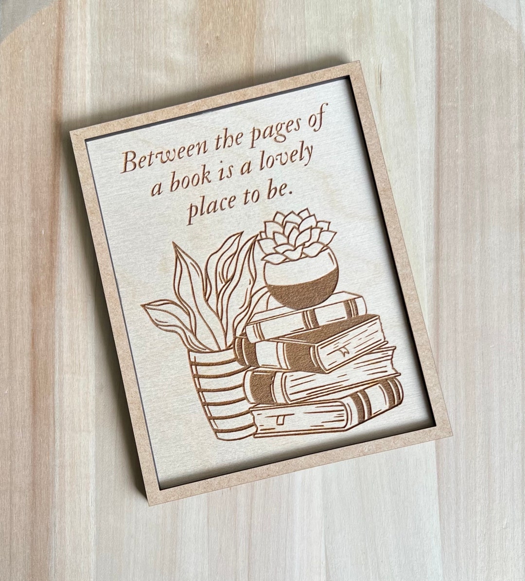 Shelf Decor Book Lover Decor Plant Lover Reading Lover Quotes Between ...