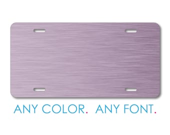 Custom License Plate Front Car Tag, Aluminum or Plastic - Personalized ...