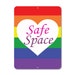 Safe Space - CUSTOM - LGBTQ+ / Pride Flag - Any Color - 9" X 12 ...