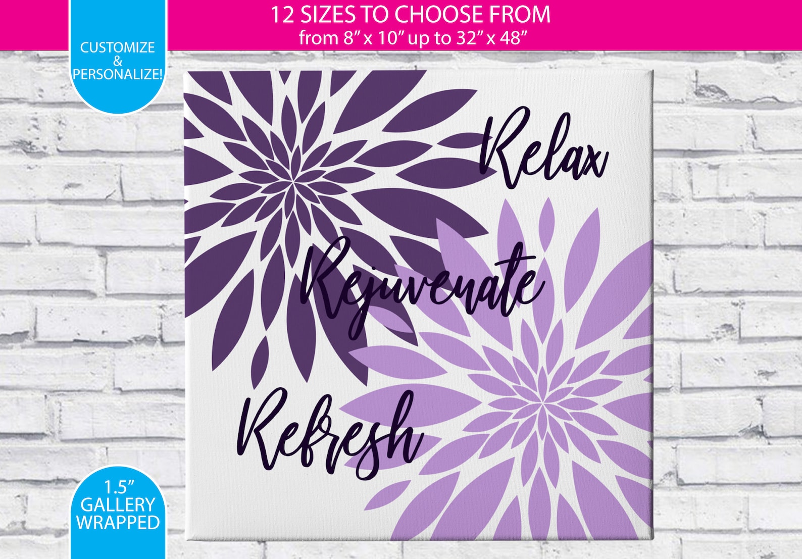 Relax Rejuvenate Refresh With Flowers / Gallery Wrapped Canvas - Etsy