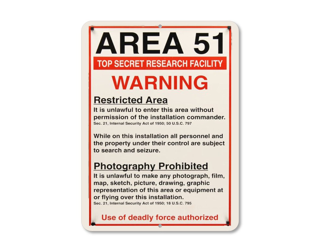Area 51 Warning Sign - CUSTOM - Area 51 / Warning Sign - Any Color - 9 ...