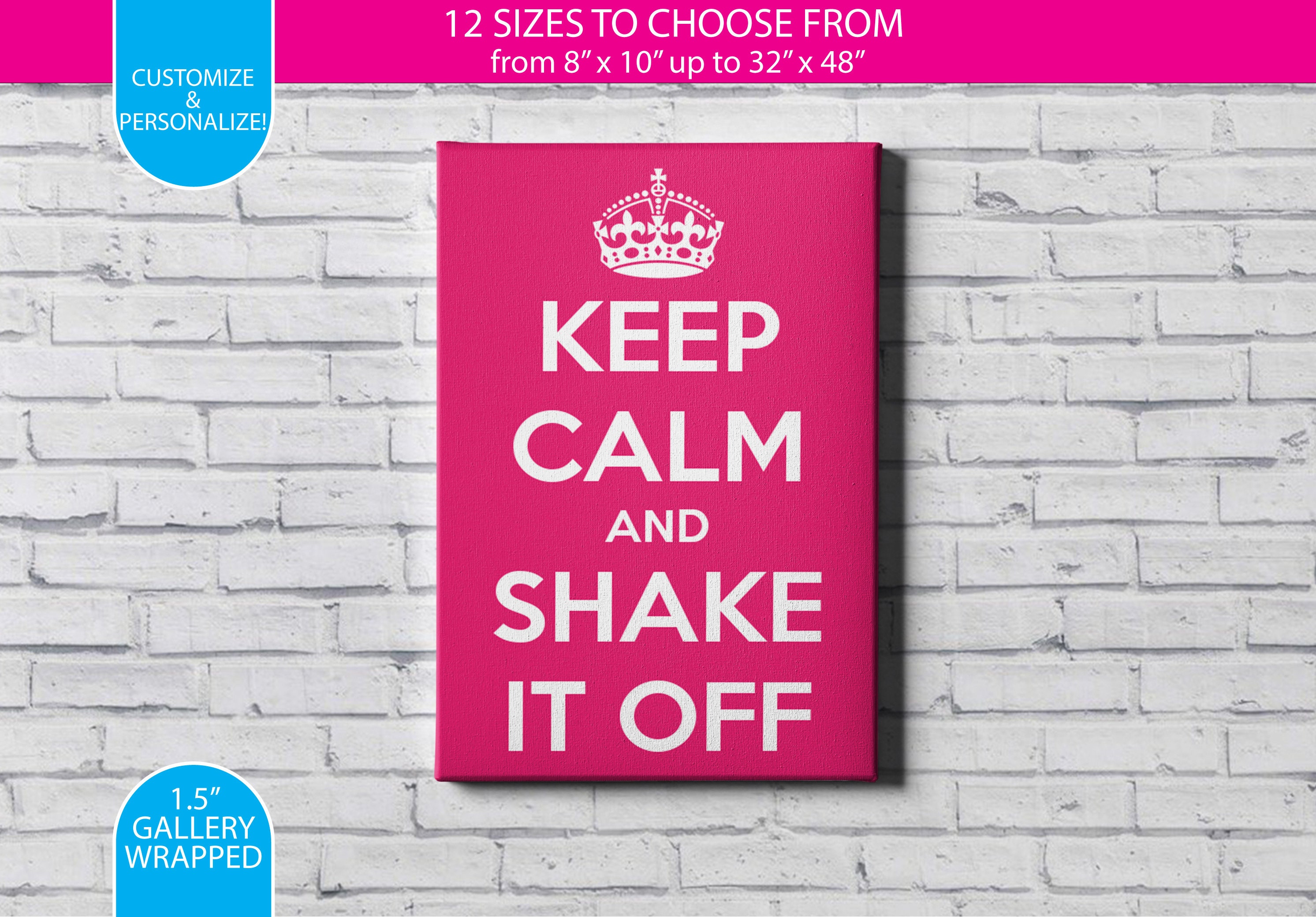 Keep Calm Shake It Off