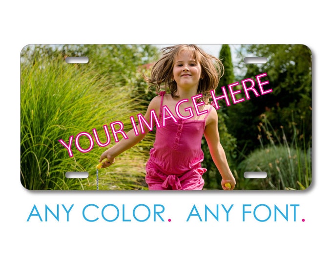 Custom License Plate Front Car Tag, Aluminum or Plastic - Personalized ...